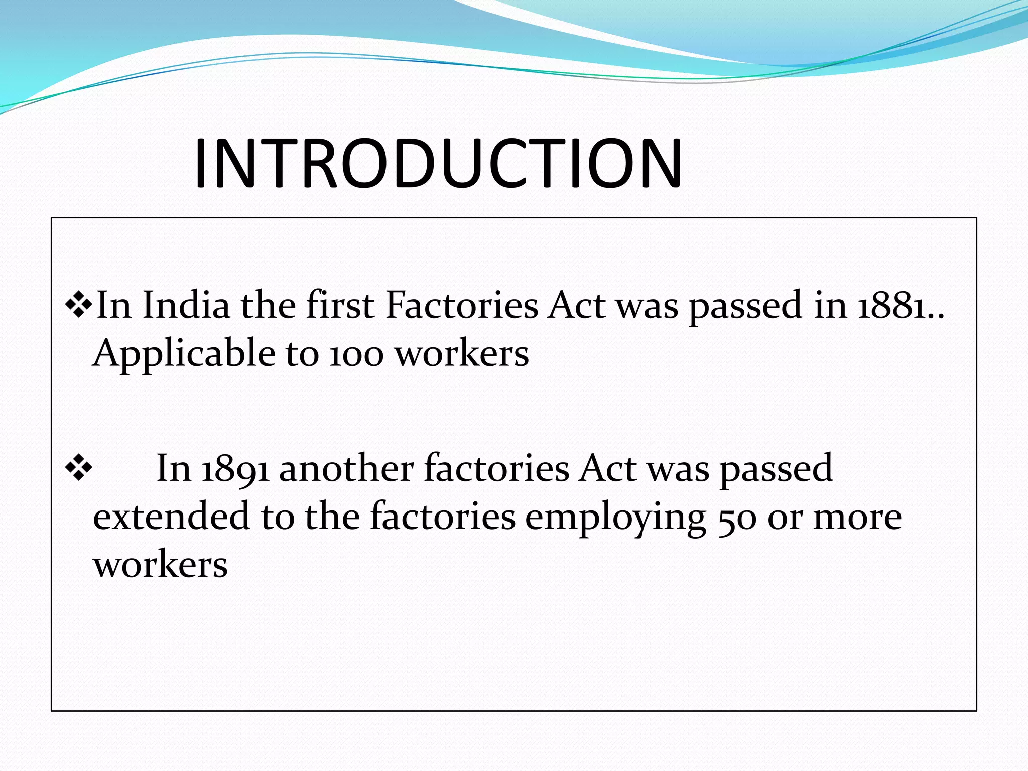 factories act 1948 | PPTX