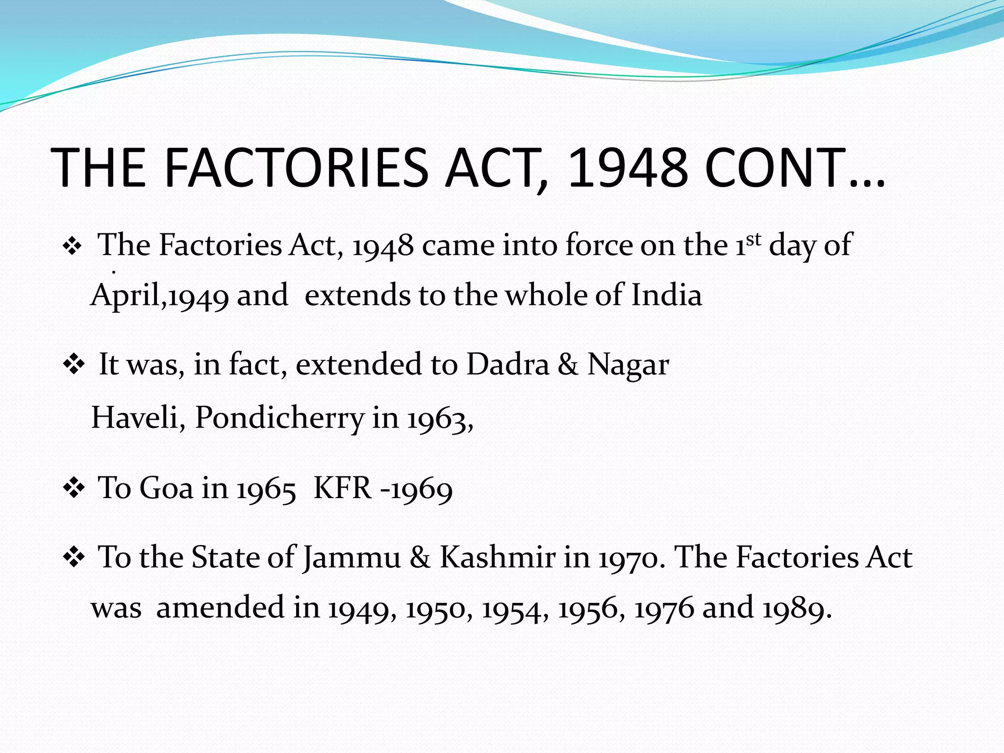 factories act 1948 | PPTX