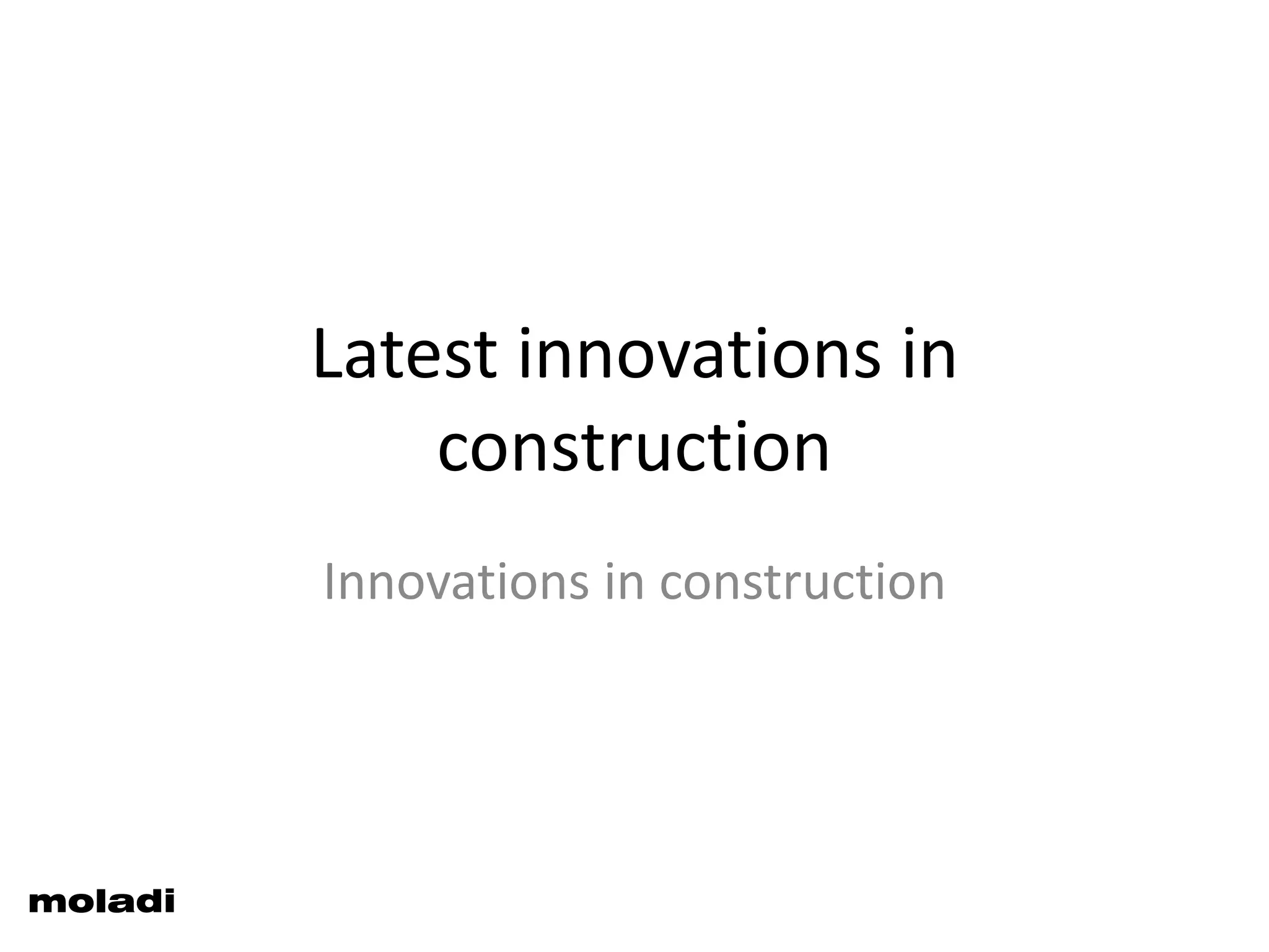 Latest innovations in construction | PDF