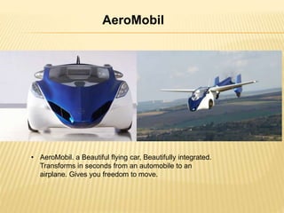 Latest invention(aeromobil) | PPTX