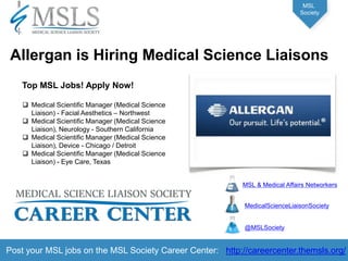 Latest Medical Science Liaison Jobs from Allergan | PPT