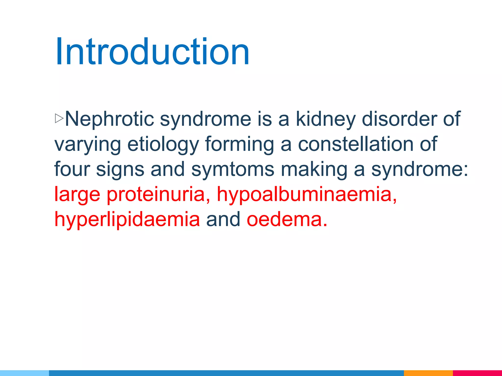 Biochemistry of Nephrotic Syndrome | PPTX