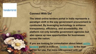 Latest Online Tenders Portal in India by Tender Grid | PPT