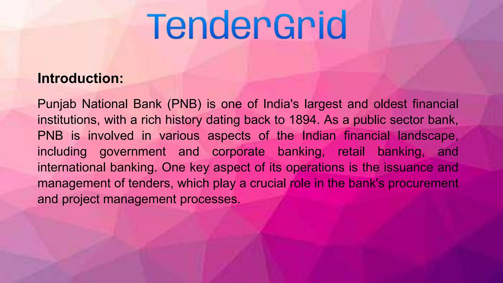 Latest PNB Bank Tenders at - Tender Grid | PPT