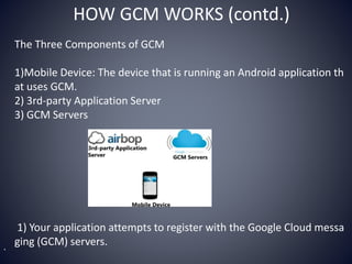google cloud messaging | PPTX