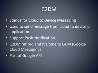 google cloud messaging | PPTX