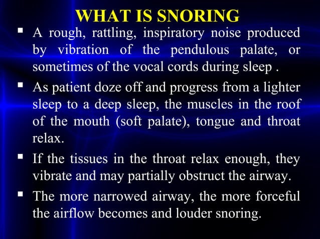 Snoring in Obstructive Sleep Apnea | PPT