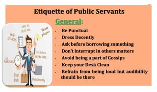 Presentation on Etiquette for Public Servant.ppt