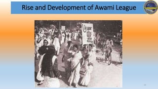 Latest rise and development of awami league | PPTX