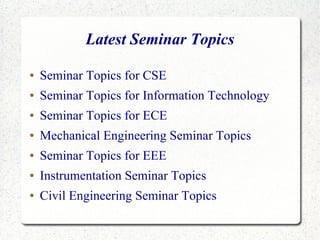 Latest Seminar Topics for Engineering,MCA,MSc Students | PDF