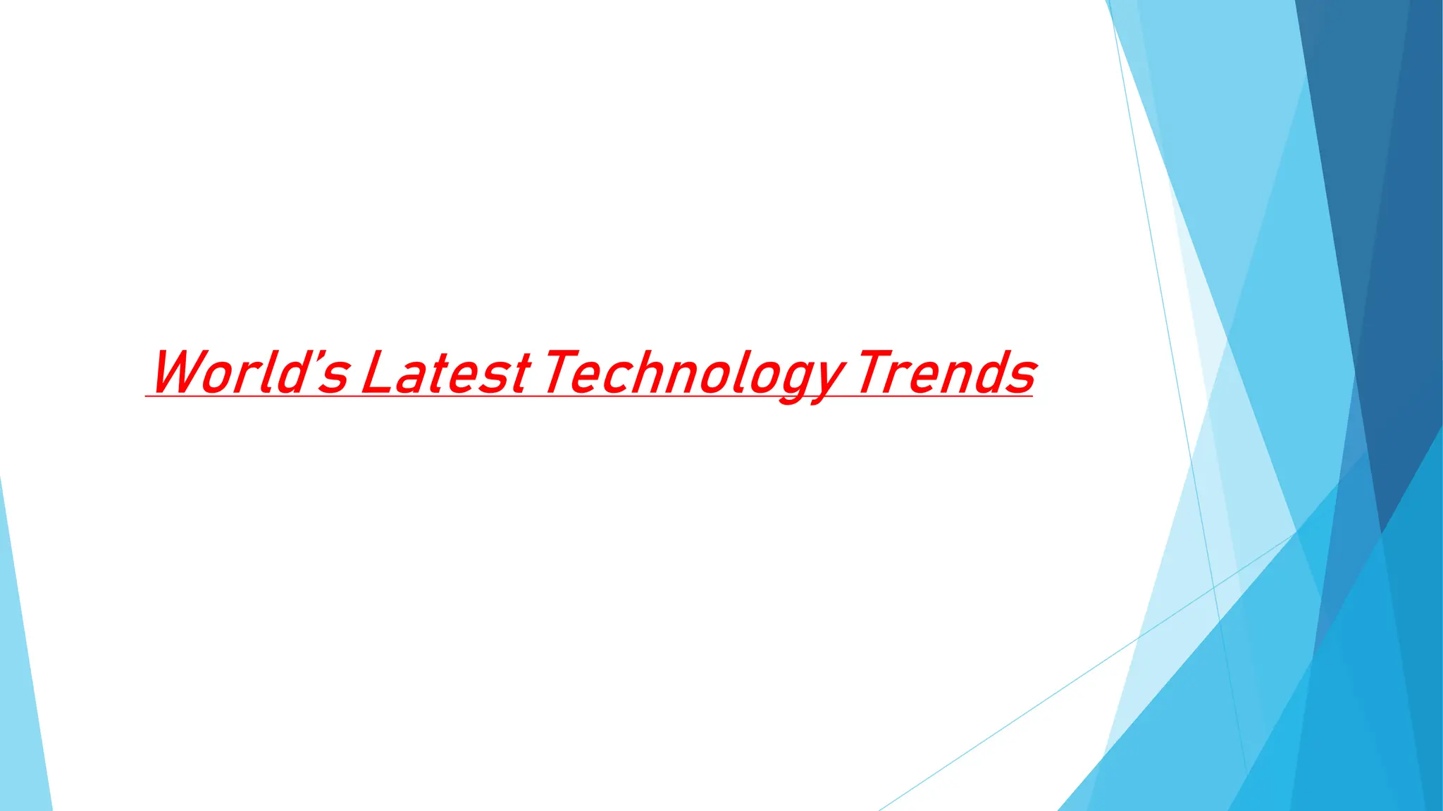 Latest technology trends by Reabetsoe Lekobane.pptx