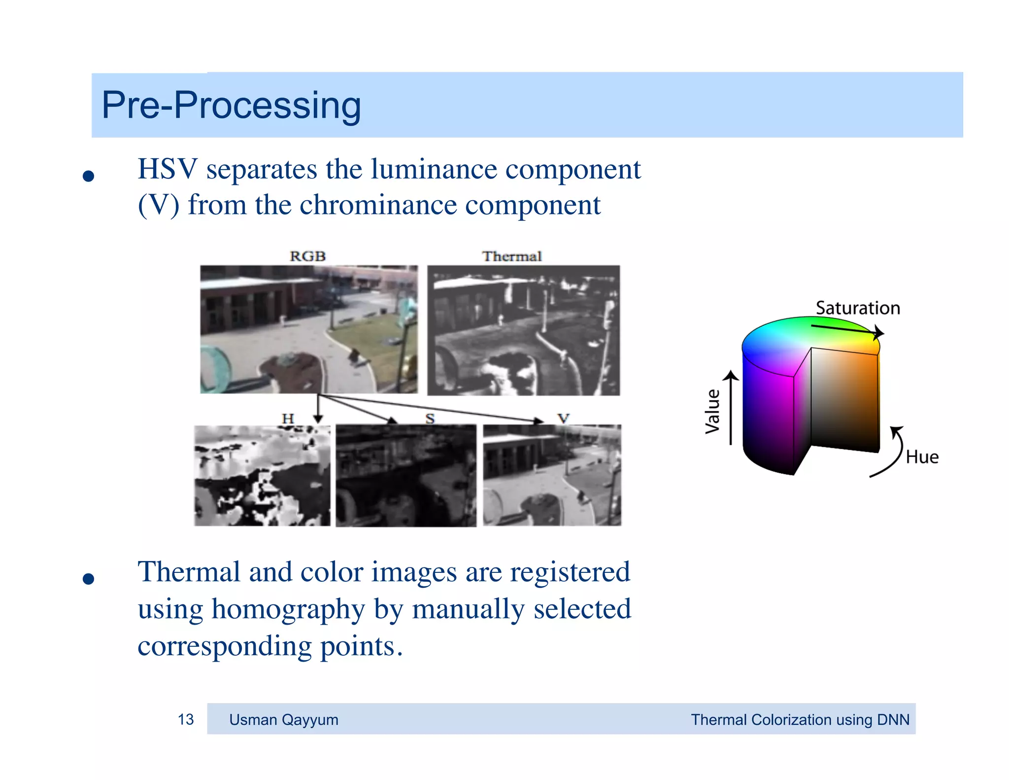 Thermal colorization using Deep Neural Network | PPT