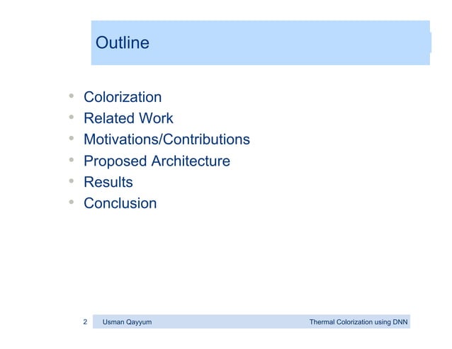 Thermal colorization using Deep Neural Network | PPT
