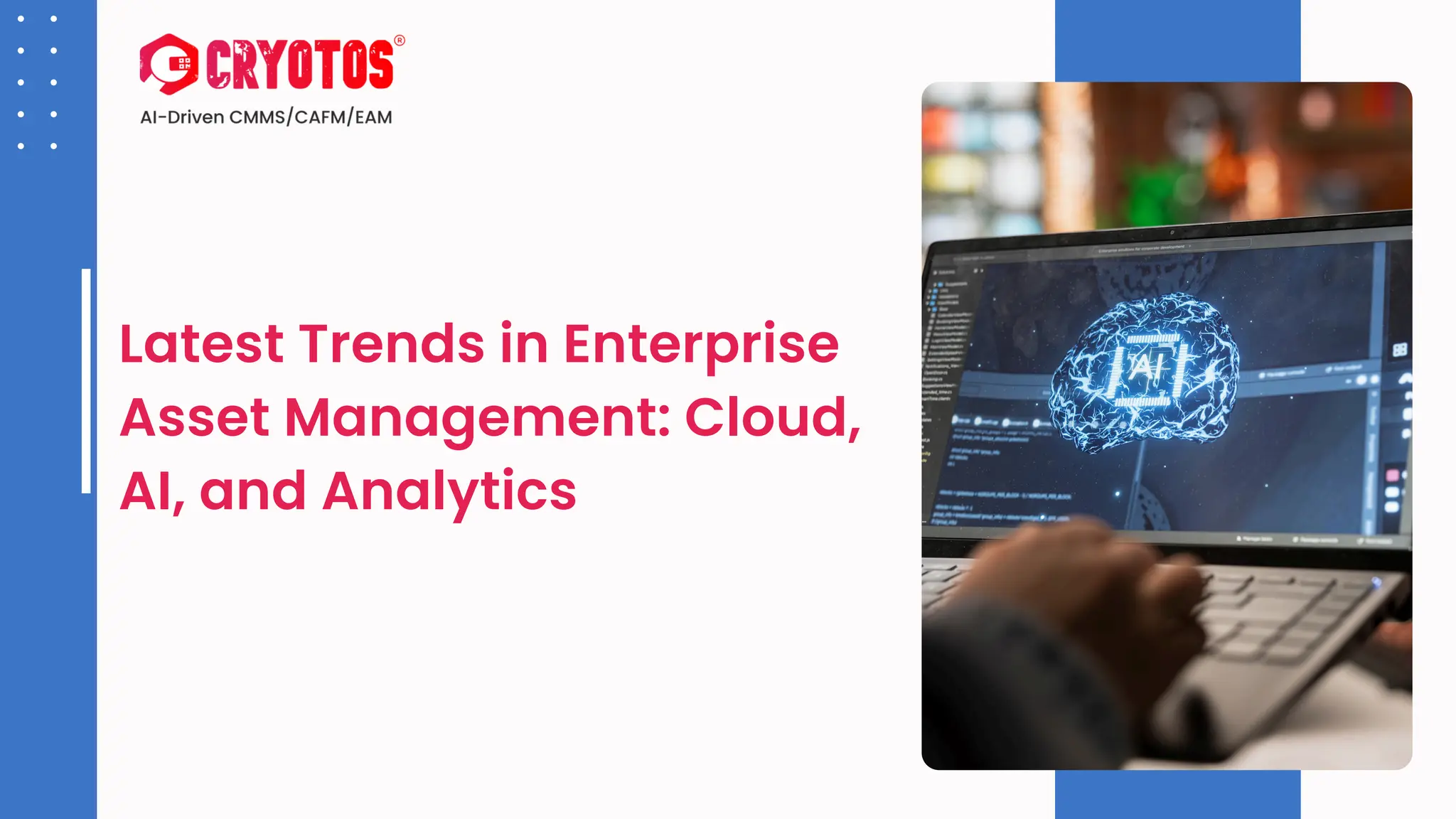 Latest Trends in Enterprise Asset Management Cloud, AI, and Analytics.pdf