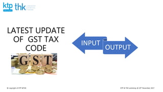 Latest update of GST tax code | PPT