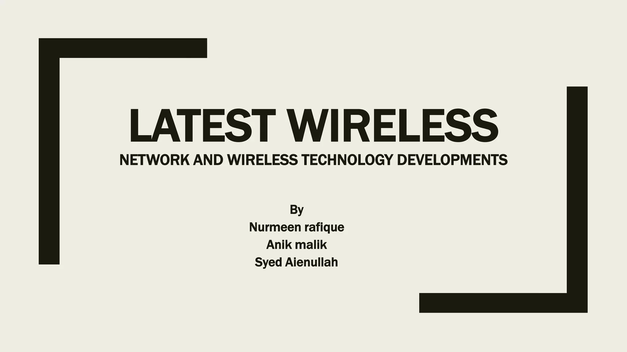 Latest wireless technology | PPTX