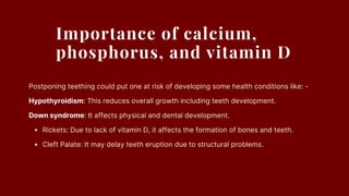 "Late Teething in Babies: Expert Insights and Advice" | PPT