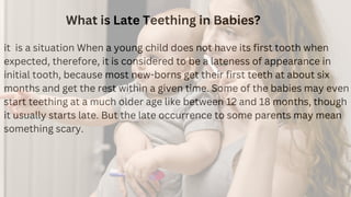Signs Your Baby Is Teething Later Than Usual | PDF
