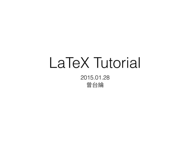 LaTeX Tutorial | PDF