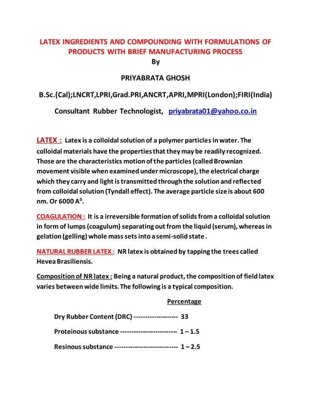 Latex ingredients and compounding with formulations of products with ...