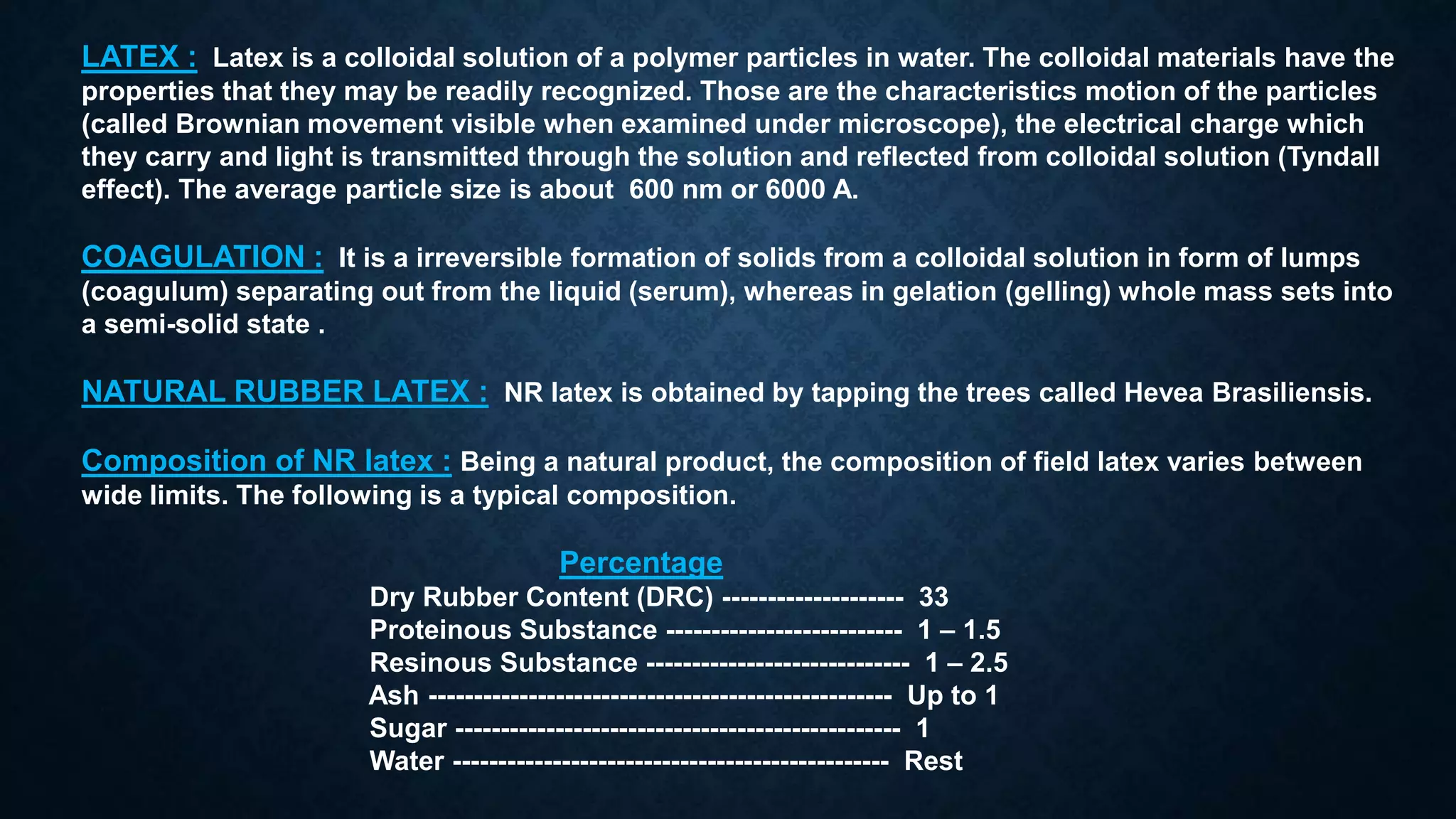 Latex ingredients (powerpoint) | PPTX