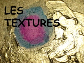 La textura | PPT