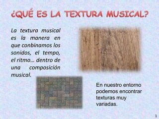 La textura musical | PPTX