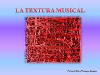 La textura musical | PPTX