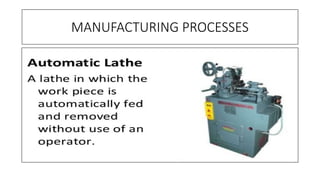 Basic Mechanical Engineering (Metal cutting Processes) | PPT