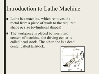 lathe_machine_mechanical_worshop_imp.ppt
