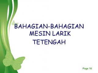 PENGENALAN KEPADA MESIN LARIK | PPT