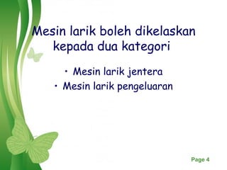 PENGENALAN KEPADA MESIN LARIK | PPT