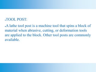 LATHE AND ITS PARTS | PDF