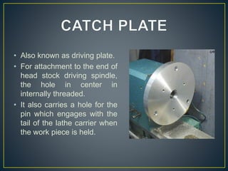 Lathe accessories | PPTX
