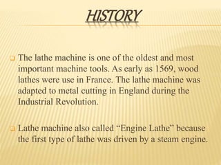 Lathe machine | PPTX