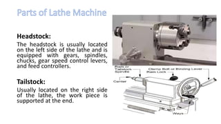 Lathe machine MACHINE SHOP | PPT