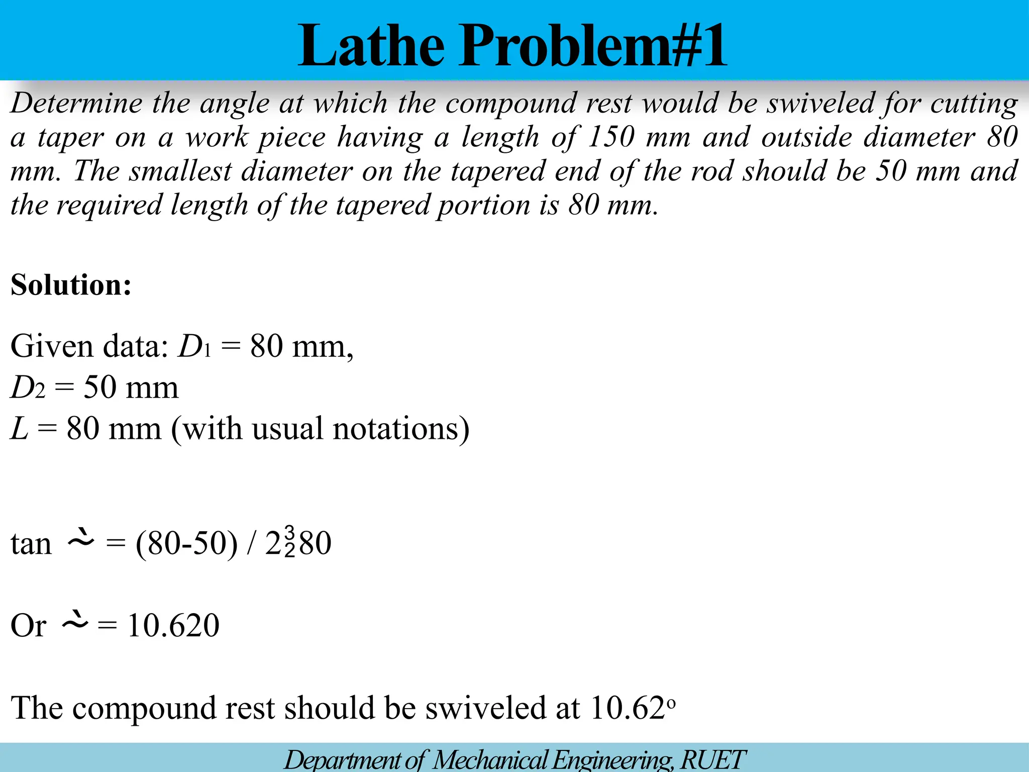 A Presentation On Lathe Machine Working Pptx