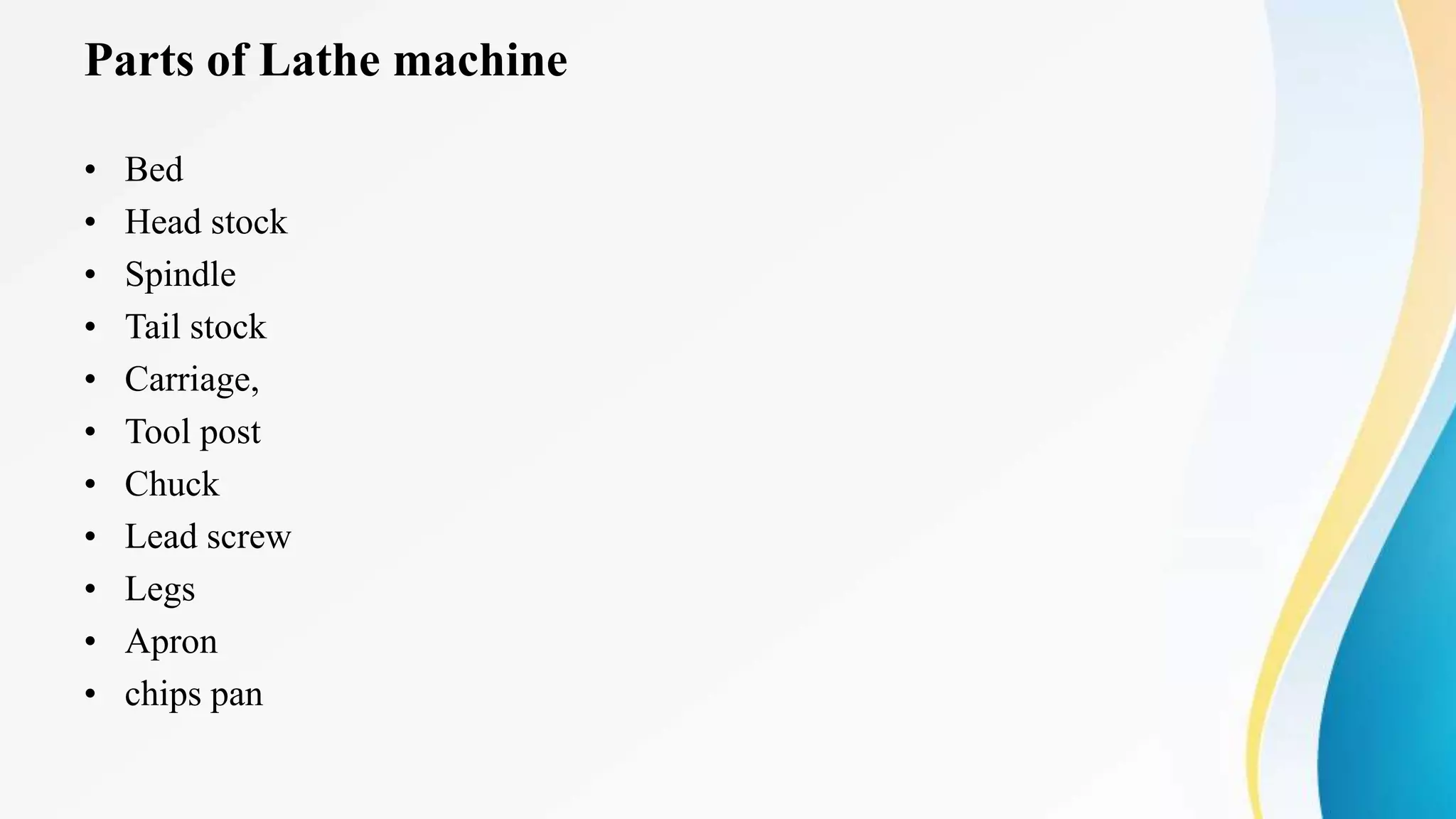 Lathe machine and Machining parameters.pptx