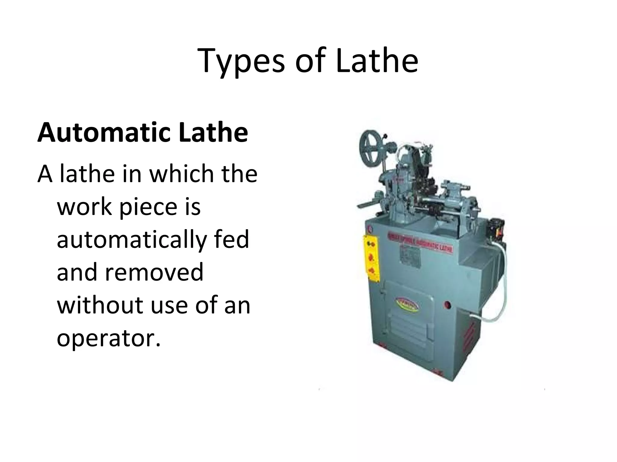 Lathe machine ppt | PPT