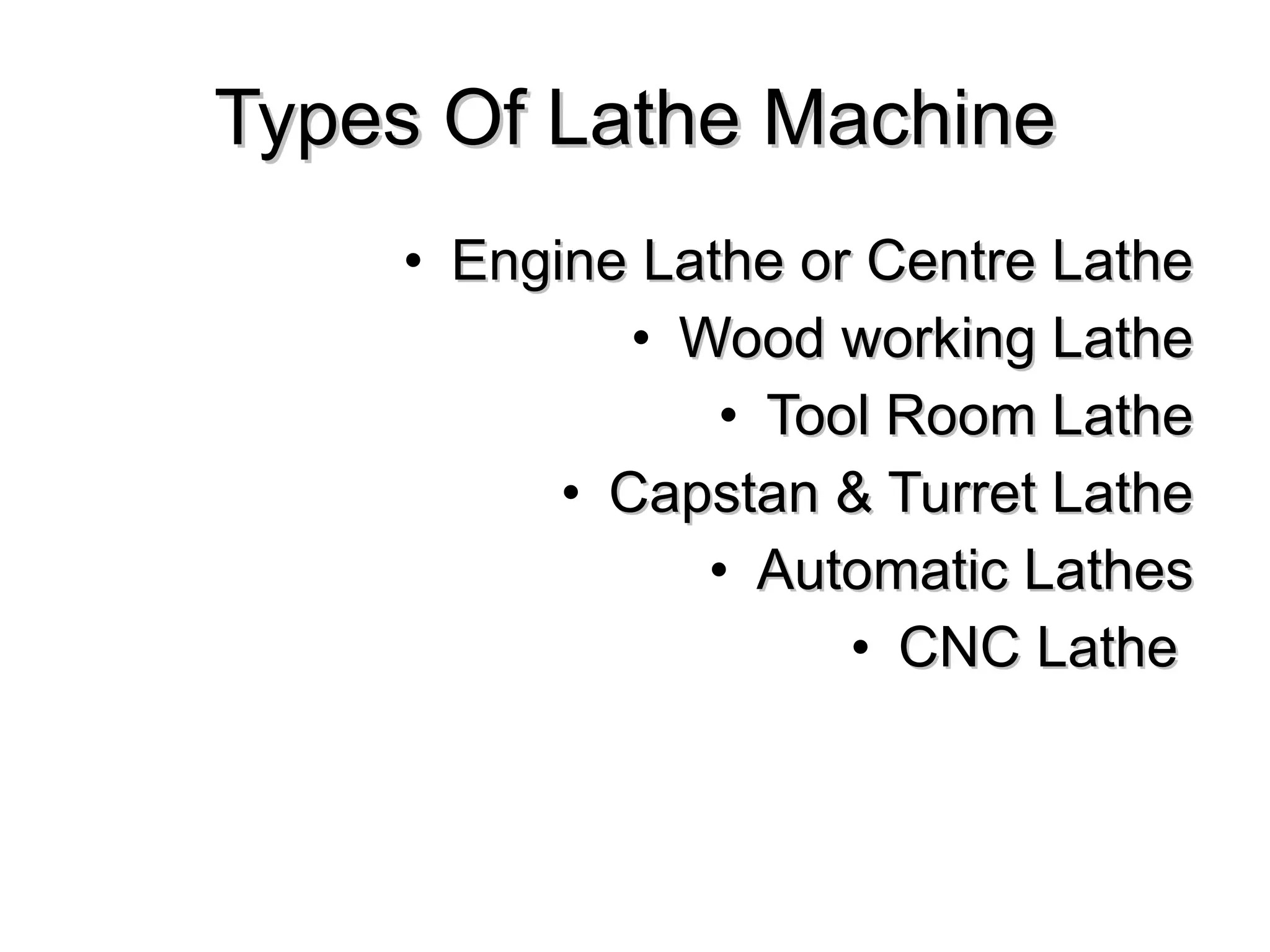 Lathe machining presentation | PPT
