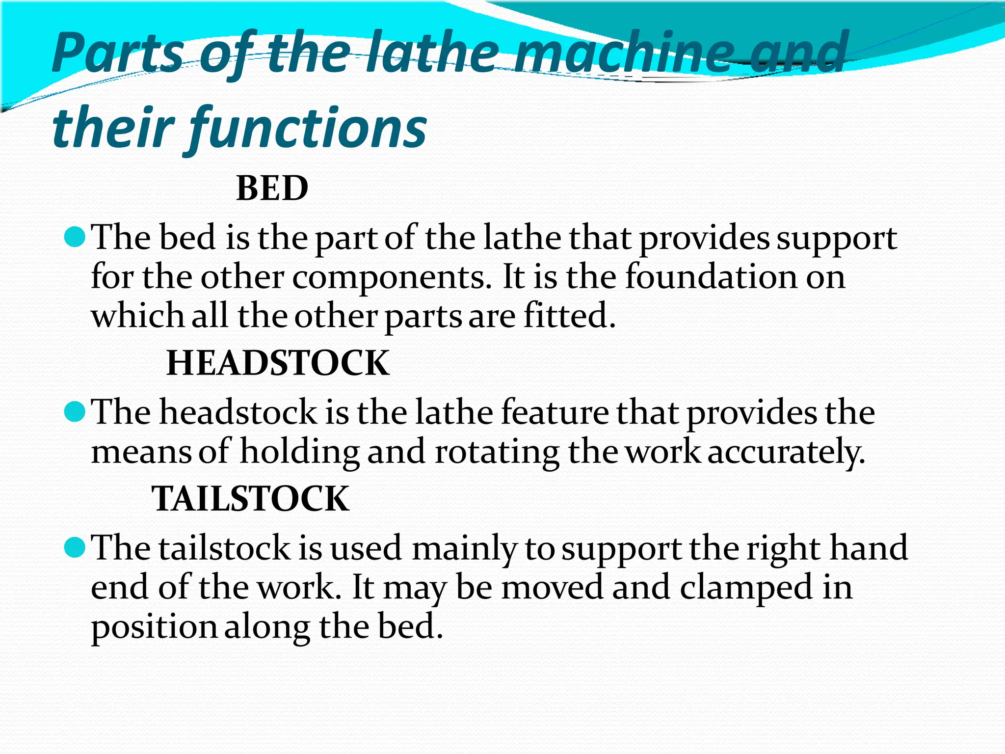 LATHE PARTS AND FUNCTIONS.pptx