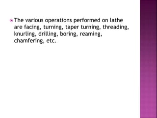 Lathe ppt | PPTX