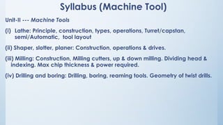 Lathe shaper slotter planer milling drilling machine tool ii | PDF