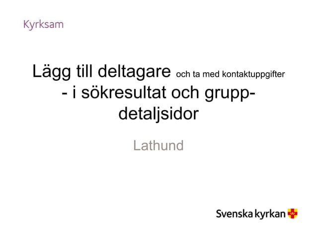 Lathund lägg till deltagare valda personer | PPTX