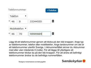 Lathund redigera medarbetares kontaktuppgifter | PPT