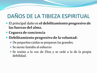 La tibieza espiritual | PPTX