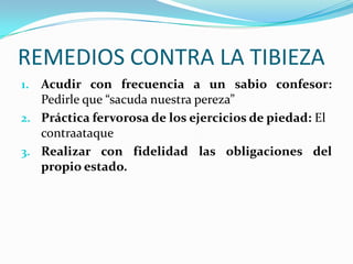 La tibieza espiritual | PPTX