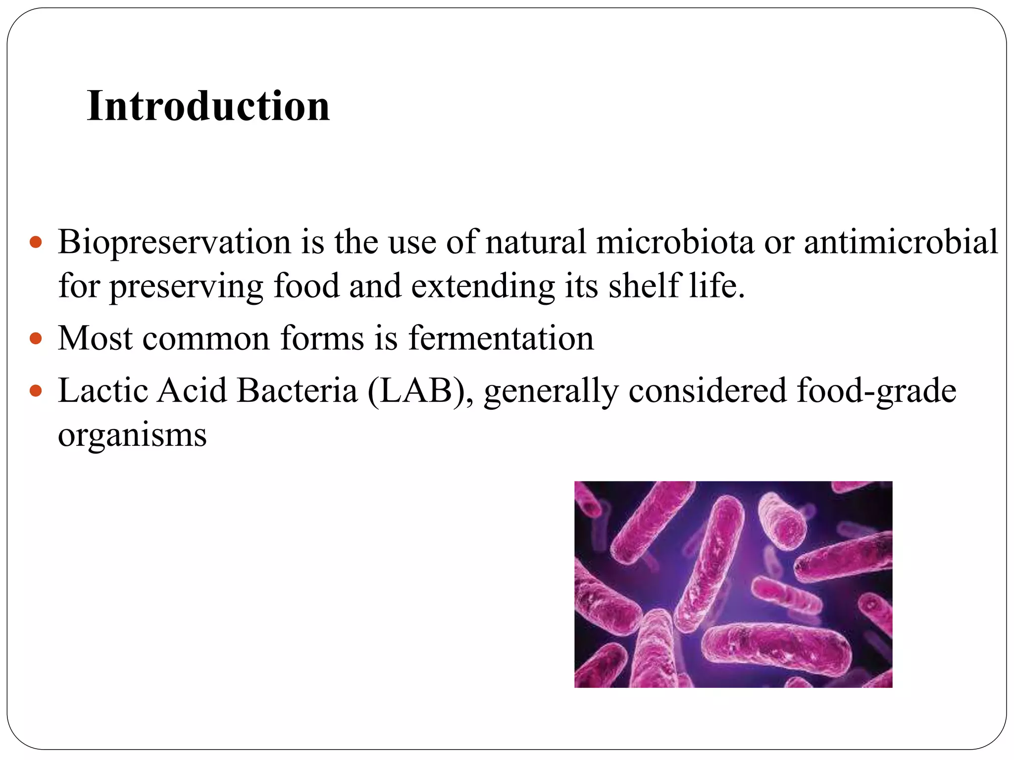 Latic acid bacteria as natural preservatives | PPT