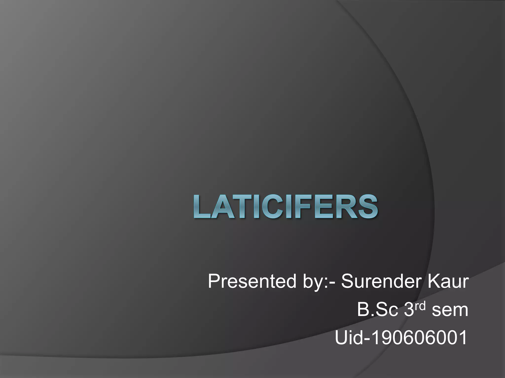 Laticifers | PPTX