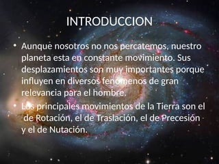 LA TIERRA EN EL SISTEMA SOLAR Y SUS MOVIMIENTOS.pptx